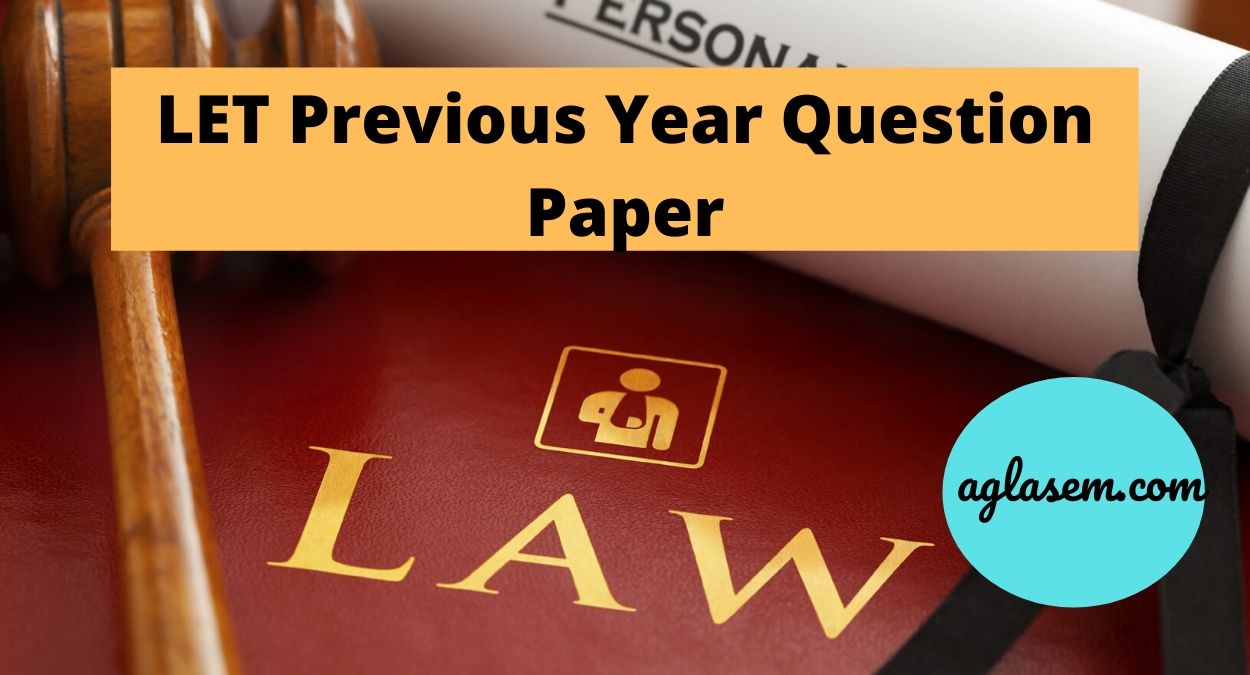 Lloyd Entrance Test (LET) 2018 Question Paper - AglaSem Admission