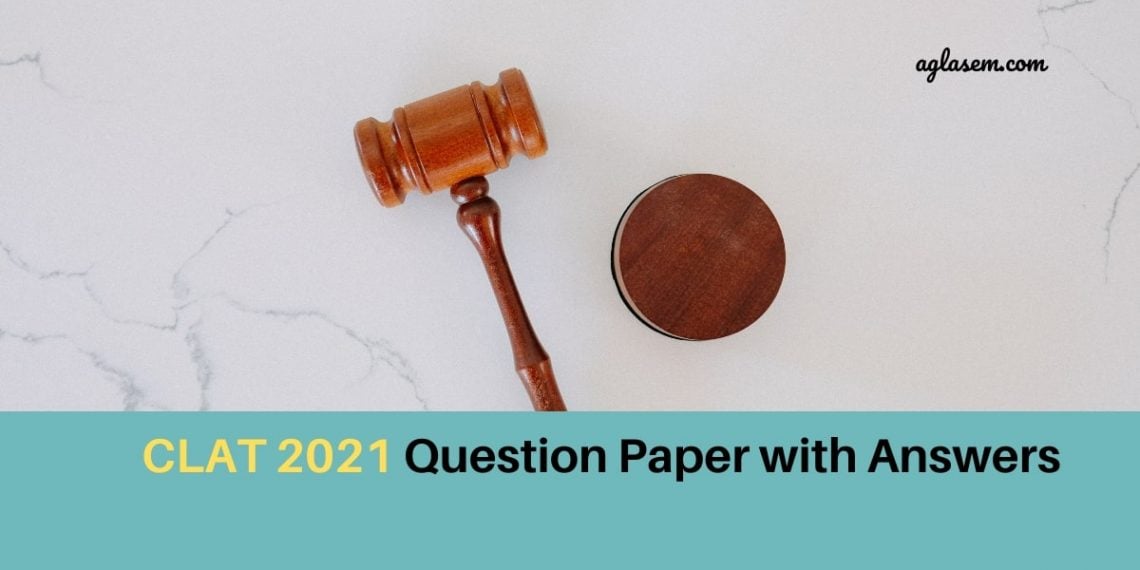 CLAT 2021 Question Paper with Answers PDF Download Download for UG (LLB ...