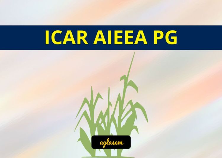 ICAR AIEEA UG 2023 (CUET ICAR UG) - AglaSem Admission