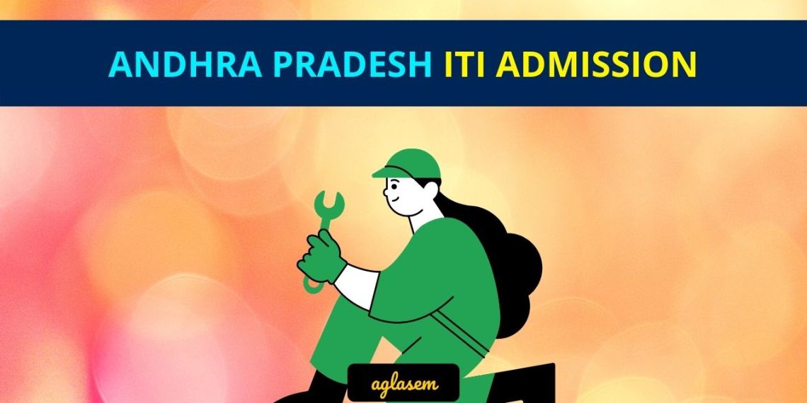 Andhra Pradesh ITI Admission 2023 - Registration Started at iti.ap.gov ...