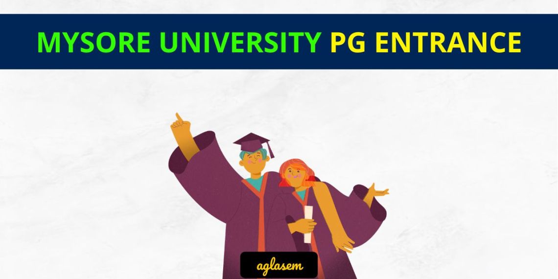 Mysore University PG Entrance Exam 2023 - Result Announced - AglaSem ...