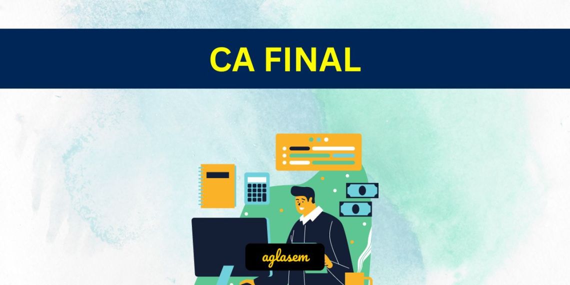 CA Final Previous Year Question Papers (PDF) - Download Here - AglaSem ...