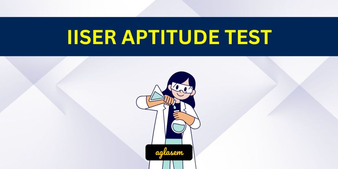 IISER Aptitude Test Previous Year Question Papers (PDF Available ...